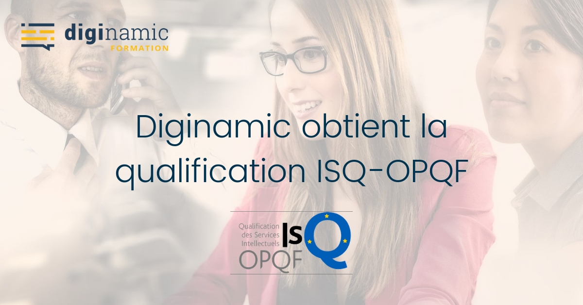 Diginamic obtient la qualification ISQ-OPQF - Diginamic Formation